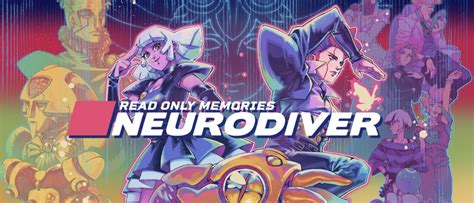 Read Only Memories Neurodiver Review Pixelized Psychic Therapy For