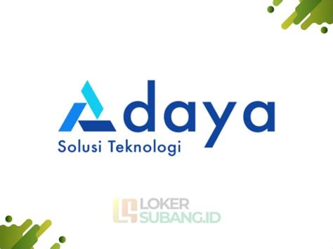 Lowongan Kerja Bandung Pt Adaya Solusi Teknologi Januari 2024 Terbaru