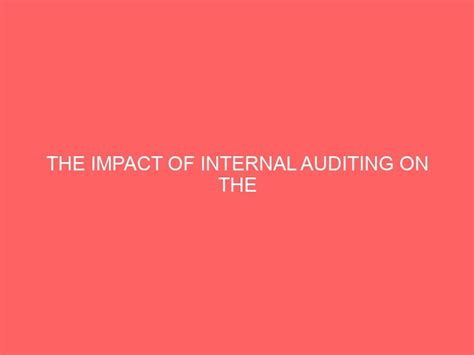 The Impact Of Internal Auditing On The Profitability Of Money Deposit Bank