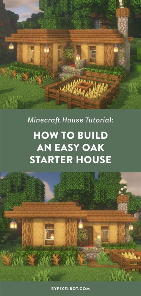 Minecraft How To Build An Easy Oak Starter House Simple Survival House Minecraft Starter