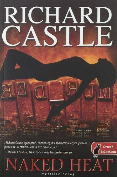 Libri Antikvár Könyv Naked Heat Meztelen hőség Richard Castle
