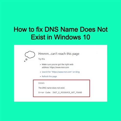 How To Fix Dns Name Does Not Exist In Windows 10 Get It Solutions