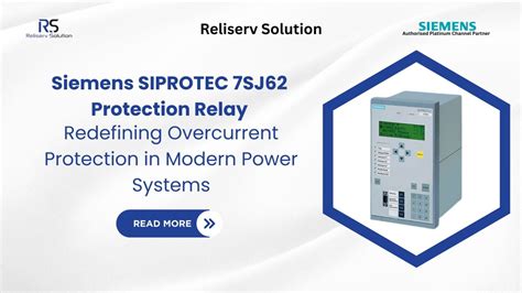 Siemens Siprotec 7sj62 Protection Relay Redefining Overcurrent