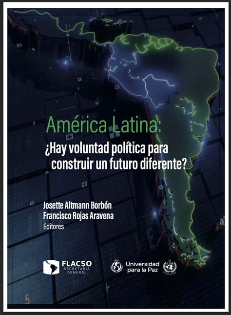 Derechos Humanos En América Latina En El Siglo Xxi ¿un Deterioro