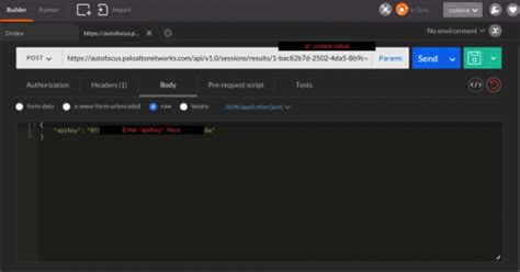 Step By Step Using Autofocus Api And Postman For Automation