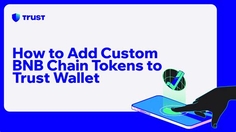 How To Add Custom Bnb Chain Tokens To Trust Wallet Trust
