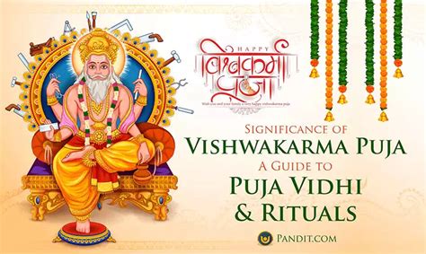 Significance Of Vishwakarma Puja Rituals And Puja Vidhi Guide