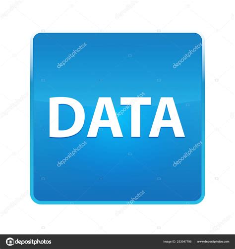 Data Shiny Blue Square Button Stock Photo BlueJay18 253947796
