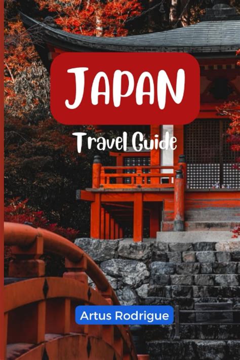 Japan Travel Guide An Itinerary Book About Japan Travel Guide 2022