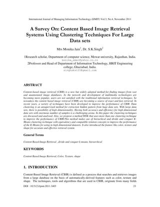 A Survey On: Content Based Image Retrieval Systems Using Clustering Techniques For Large Data ...