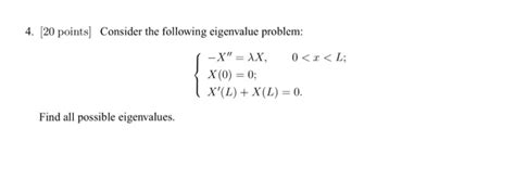 Solved Points Consider The Following Eigenvalue Chegg