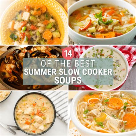 14 Of The Best Summer Slow Cooker Soups My Stay At Home Adventures