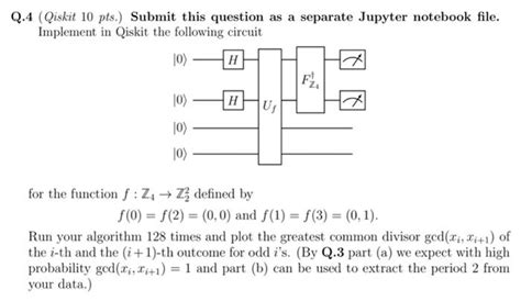 Solved Q4 Qiskit 10 Pts Submit This Question As A