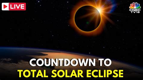 Total Solar Eclipse Live Solar Eclipse To Be Visible In Us Canada