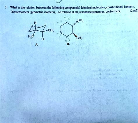 5 What Is The Relation Between The Following Compounds Identical