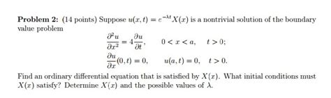 solved suppose u x t e lambda t x x is a nontrivial