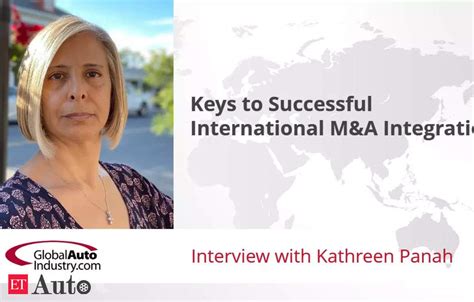 Audio Interview Keys To Successful International Manda Integration Et Auto