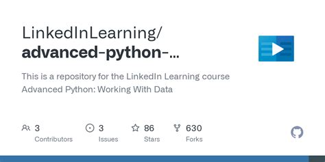 GitHub LinkedInLearning Advanced Python Working With Data 4312001