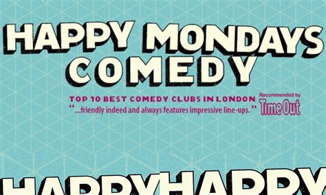 Happy Mondays Comedy New Cross Tickets £8 Jul 1 Amersham Arms