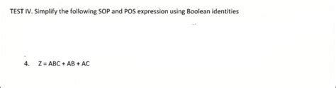 Solved TEST IV Simplify The Following SOP And POS Chegg Com