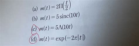 Solved Suppose That The Following Signals Are Modulated