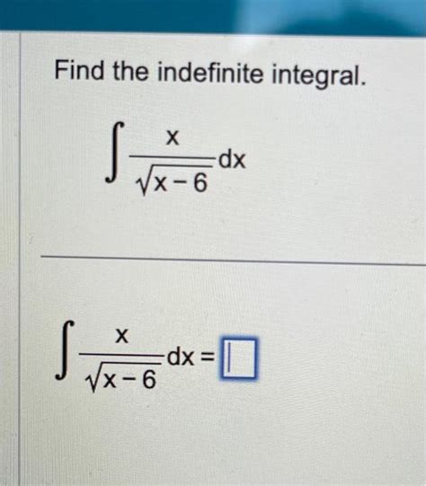 Solved Find The Indefinite Integral ∫8−x22xdxfind The