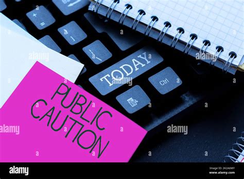 handwriting text public caution internet concept formal warning given