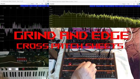 Behringer Grind And Edge Patch Sheets 281124 Synthesizer Dawless Synthjam Youtube