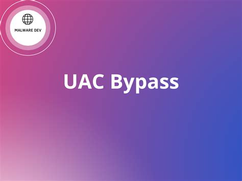 Malware Development UAC Bypass Privilege Escalation Golang D Ext