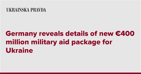 Germany Reveals Details Of New €400 Million Military Aid Package For