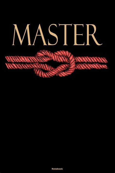 Master Notebook Bdsm Rope Journal Kinky Fetish Composition Book