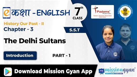 The Delhi Sultans Class 7 History Chapter 3 7th Class History Our