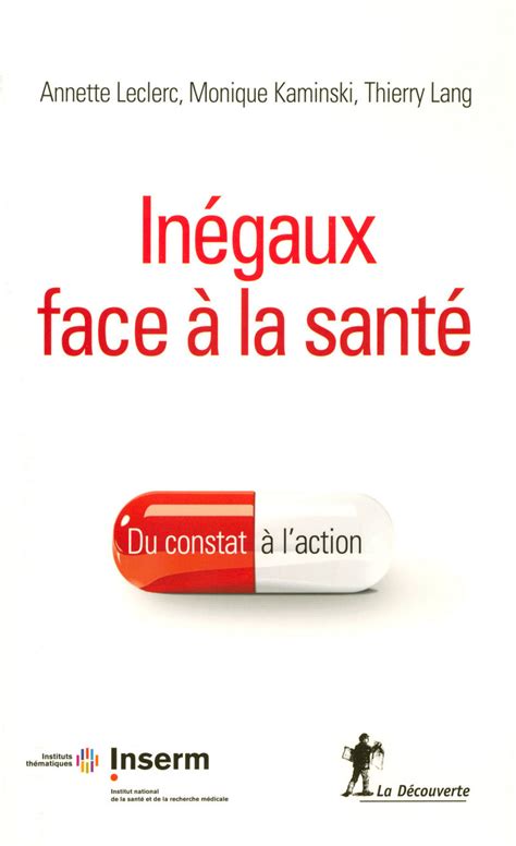 Les Inégalités Sociales De Santé Annette Leclerc Didier Fassin