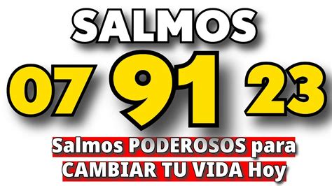 Salmo Salmo Salmo Salmos Poderosos Para Cambiar Tu Vida Hoy