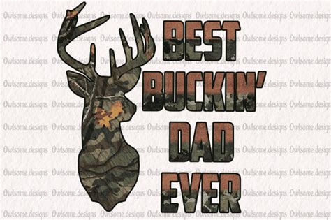 Best Buckin Dad Ever T Shirt Design Buy T Shirt Designs