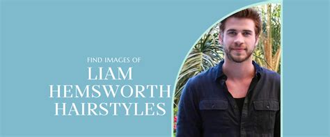 7 Best Liam Hemsworth Hairstyles Health Keeda