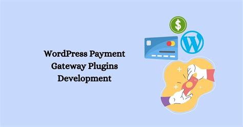 Wordpress Payment Gateway Plugins Development Code Canel