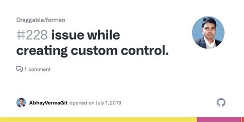 issue while creating custom control · issue 228 · draggable formeo