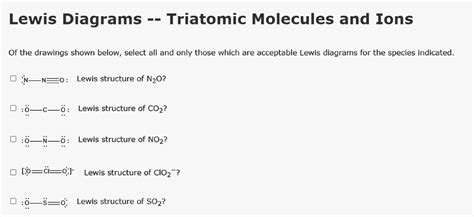 Solved Lewis Diagrams Be Triatomic Molecules And Ions Of The Drawings Shown Below Select All