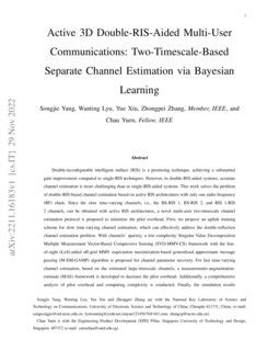Active 3D Double RIS Aided Multi User Communications Two Timescale