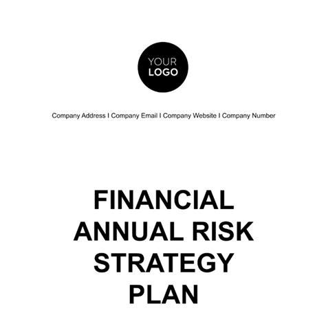 Financial Annual Risk Strategy Plan Template Edit Online And Download