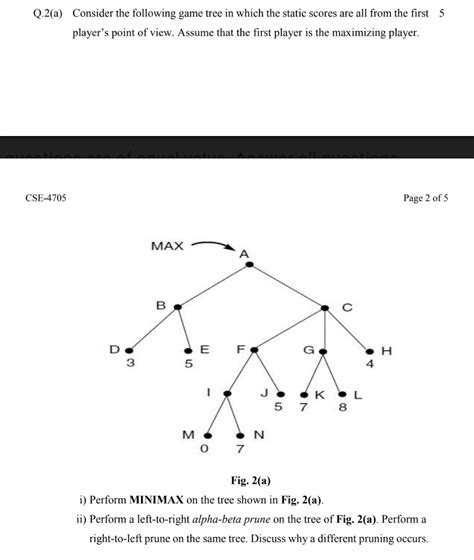 solved q 2 a consider the following game tree in which the