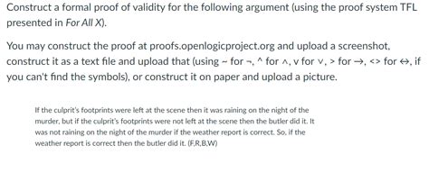 Construct A Formal Proof Of Validity For The Chegg