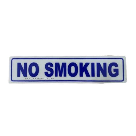 Jual Plat Sign Board Label Akrilik No Smoking Dilarang Merokok Papan