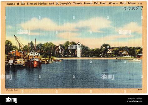 Shrine Of The Blessed Mother And St Josephs Church Annex Eel Pond Woods Hole Mass