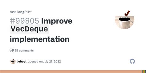 Improve `vecdeque` Implementation · Issue 99805 · Rust Langrust · Github