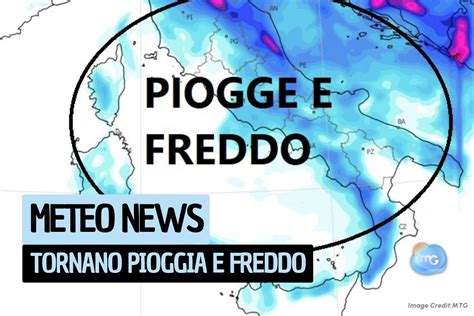 Meteo In Arrivo Una Fase FREDDA Vediamo DOVE E QUANDO