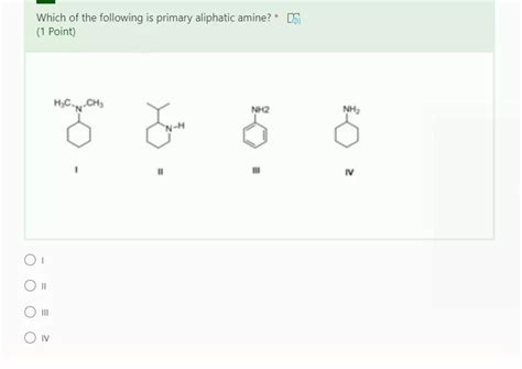 Solved Which Of The Following Is Primary Aliphatic Amine M