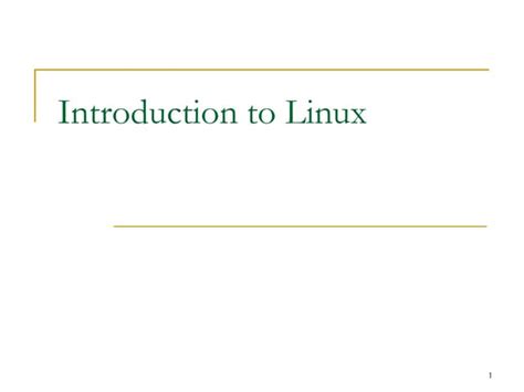 Chapter 1 Introduction To Linuxppt