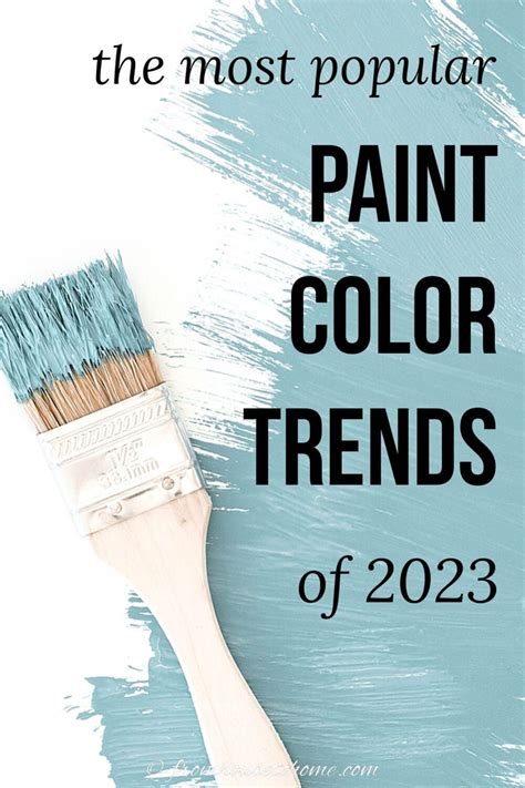 The Most Popular 2023 Paint Color Trends How Can This